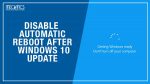 4 Ways To Disable Windows 10 Automatic Restart
