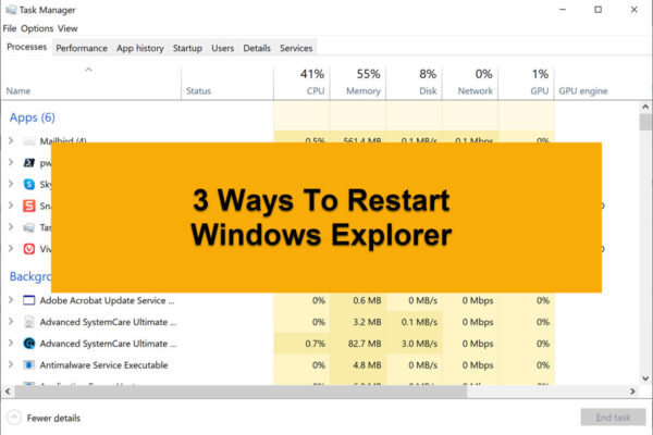 3 Ways To Restart Windows Explorer In Windows 10