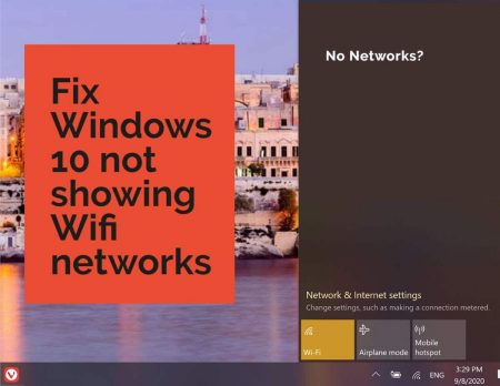 9 Ways To Fix Windows 10 Not Showing WiFi Networks