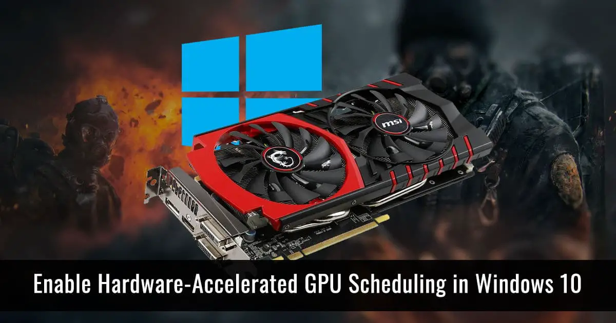 2 Ways To Enable Windows Hardware-Accelerated GPU Scheduling In Windows ... 2 Ways To Enable Windows Hardware-Accelerated GPU Scheduling In Windows ...