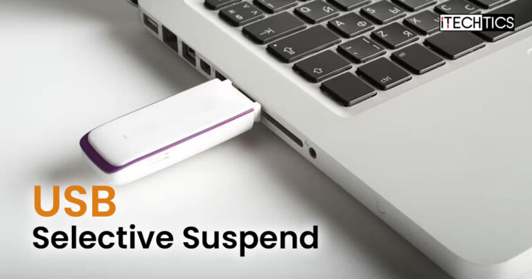 5 Ways To Disable USB Selective Suspend In Windows 11 5 Ways To Disable USB Selective Suspend In Windows 11