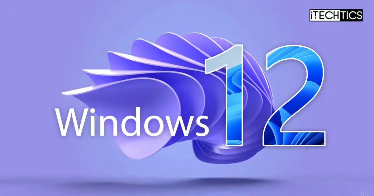 Windows 12: Release Date, Features, And Rumors
