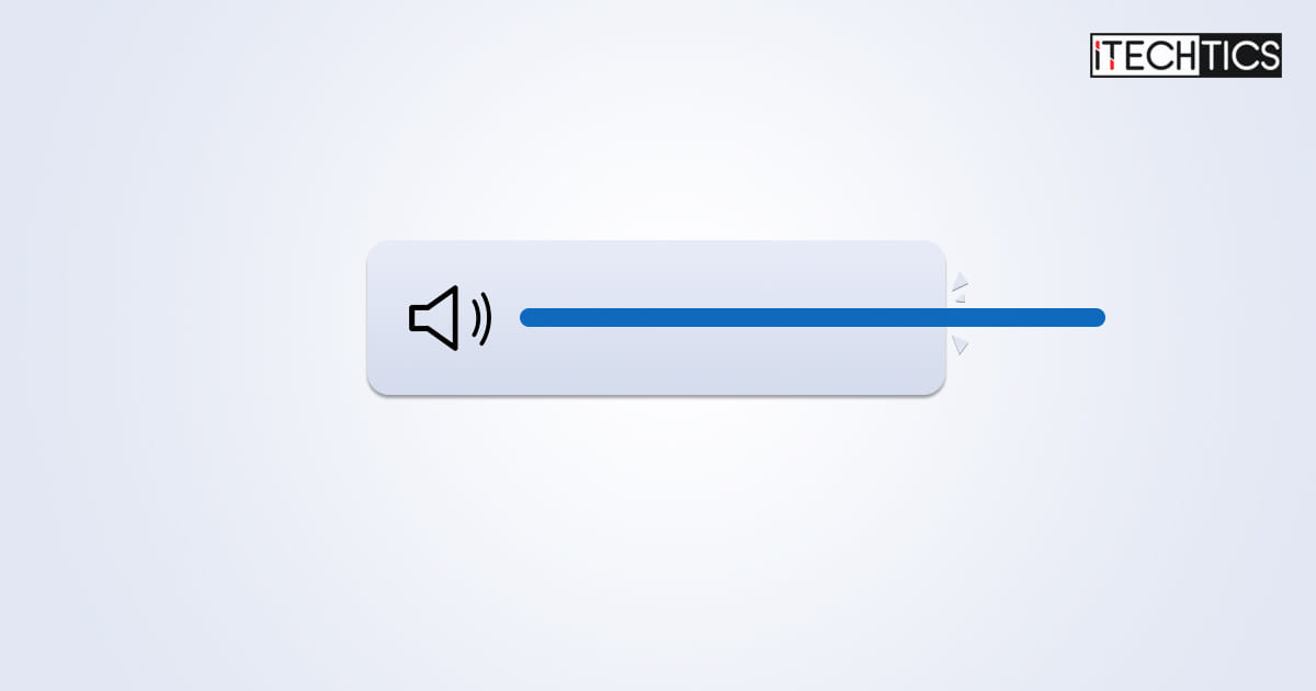 How To Increase Maximum Volume Beyond 100% In Windows 11, 10